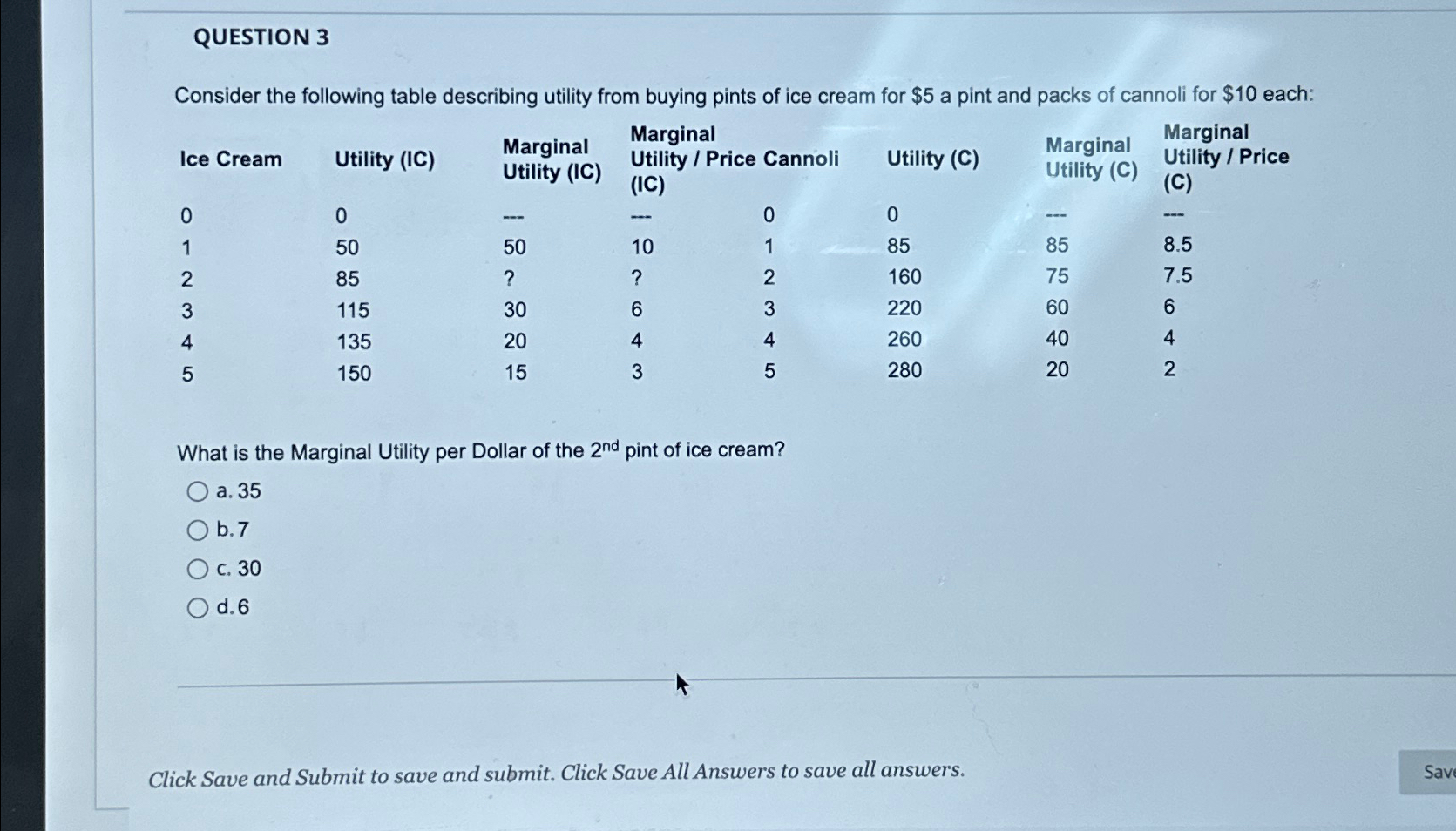 Solved QUESTION 3Consider the following table describing | Chegg.com