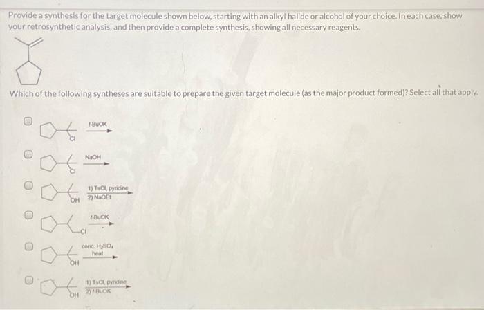 Solved Provide a synthesis for the target molecule shown | Chegg.com