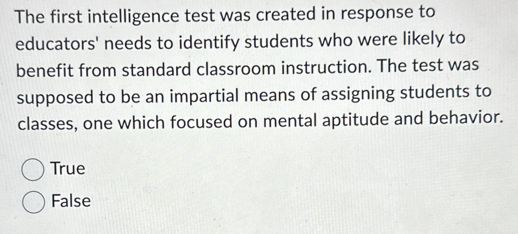 Solved The first intelligence test was created in response | Chegg.com