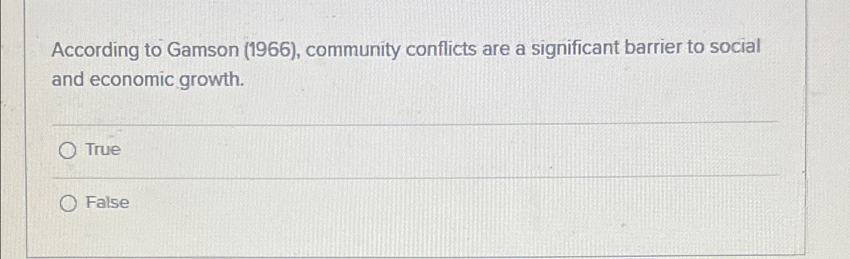 Solved According to Gamson (1966), ﻿community conflicts are | Chegg.com