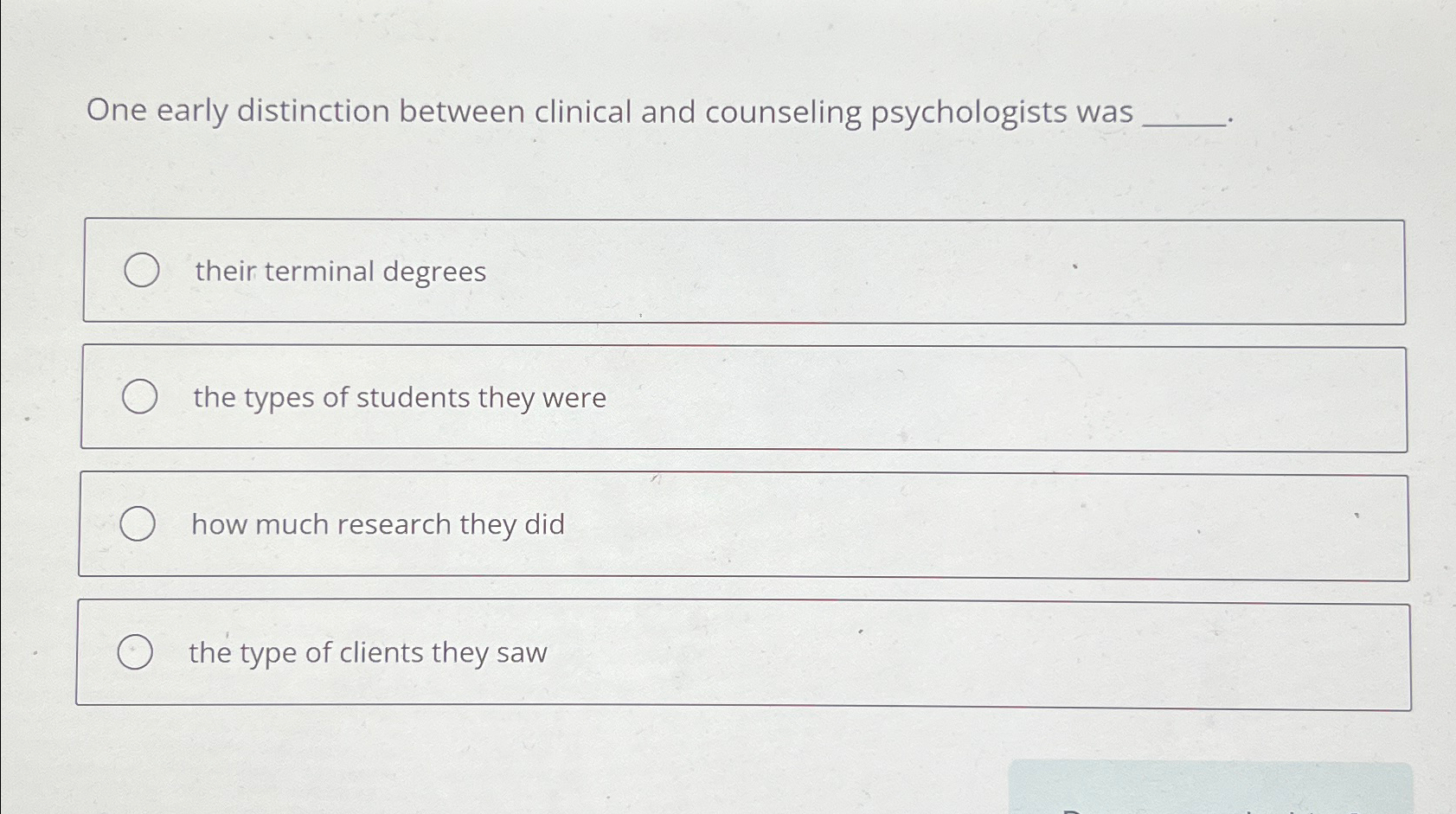 Solved One early distinction between clinical and counseling | Chegg.com