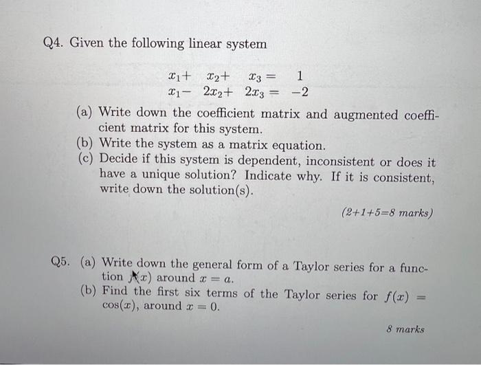 Solved Q4. Given the following linear system x₁ + x1- x₂+ X3 | Chegg.com