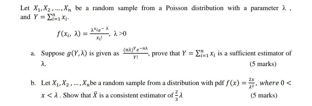 Solved Let X1,X2,…,Xn be a random sample from a Poisson | Chegg.com
