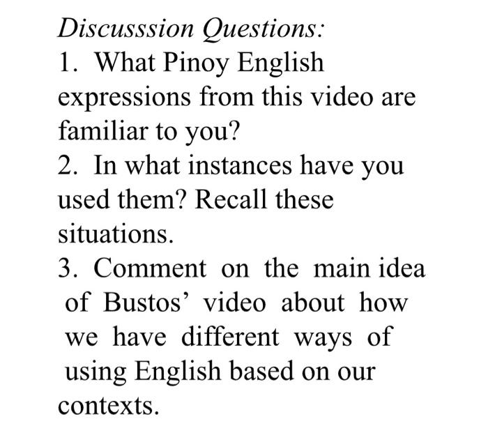 1. What Pinoy English expressions from this video are | Chegg.com