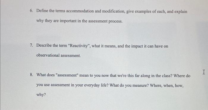 Solved 6. Define the terms accommodation and modification, | Chegg.com