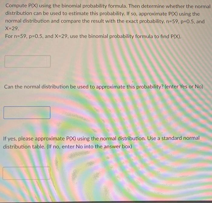 Solved Compute P(X) using the binomial probability formula. | Chegg.com