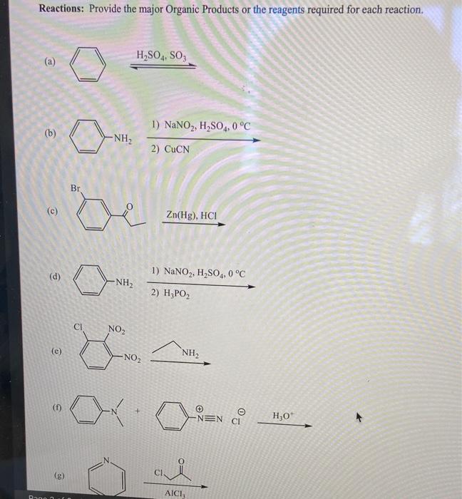 Solved Reactions: Provide the major Organic Products or the | Chegg.com