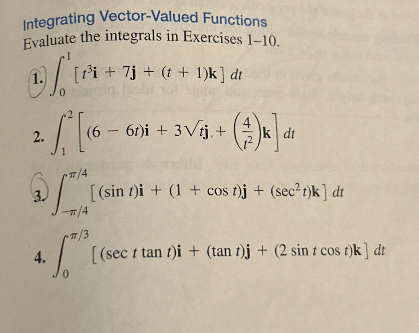 Solved Integrating Vector Valued Functionsevaluate The