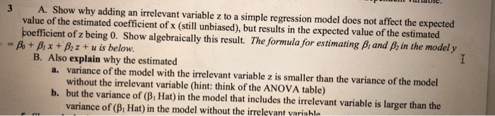 Solved 3 A. Show why adding an irrelevant variable z to a | Chegg.com