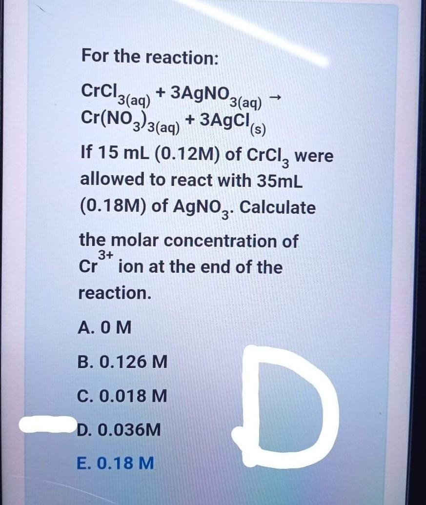 Solved For the reaction: CrCl3(aq) + 3AgNO 3(aq) | Chegg.com
