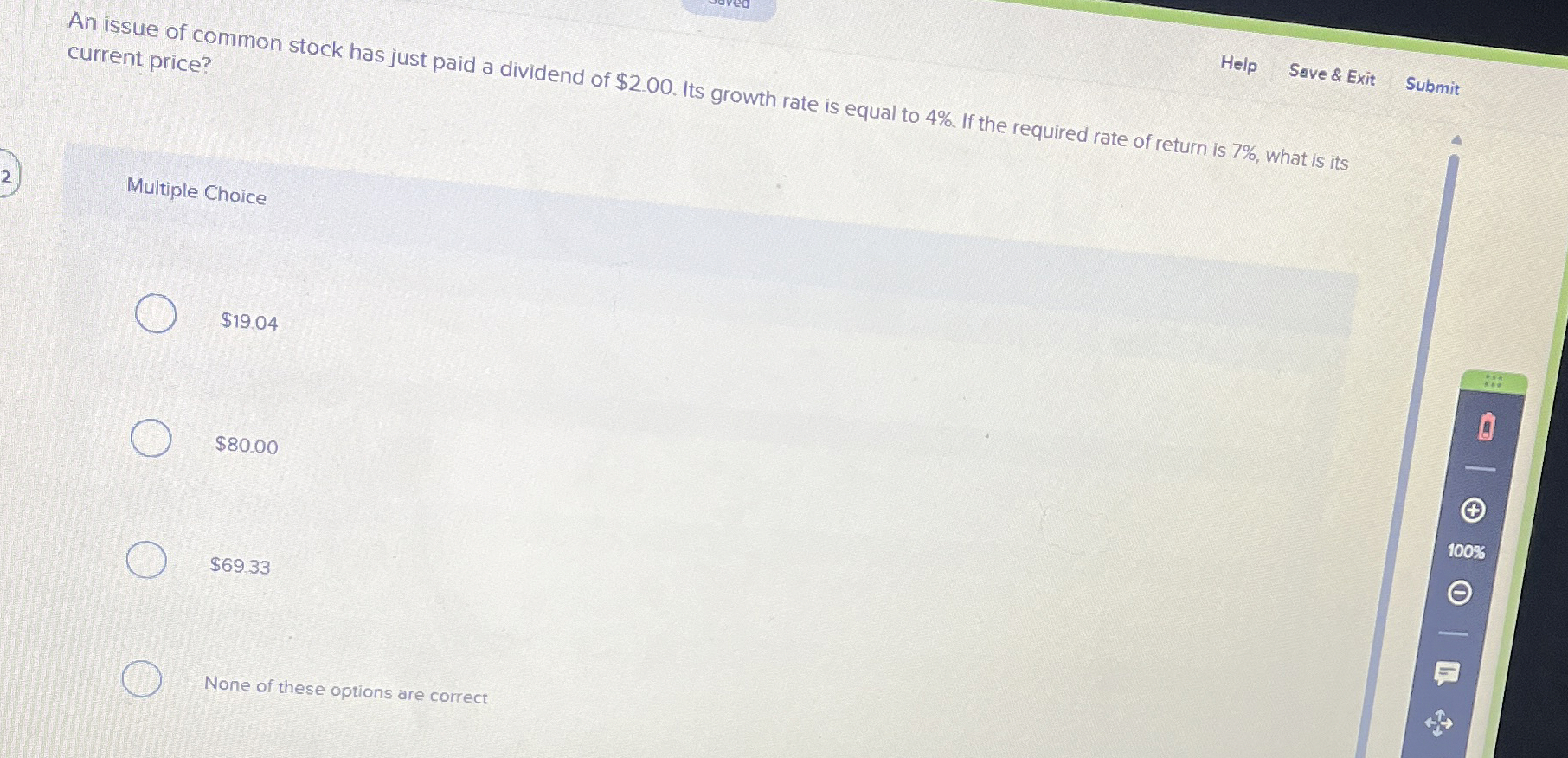Solved HelpSave & ExitSubmitcurrent price?Multiple Choice | Chegg.com
