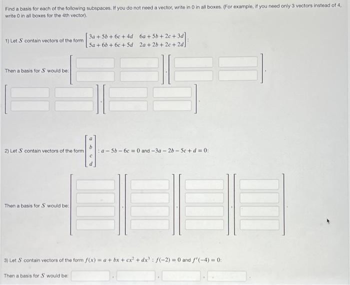 Solved Find a basis for each of the following subspaces. If | Chegg.com