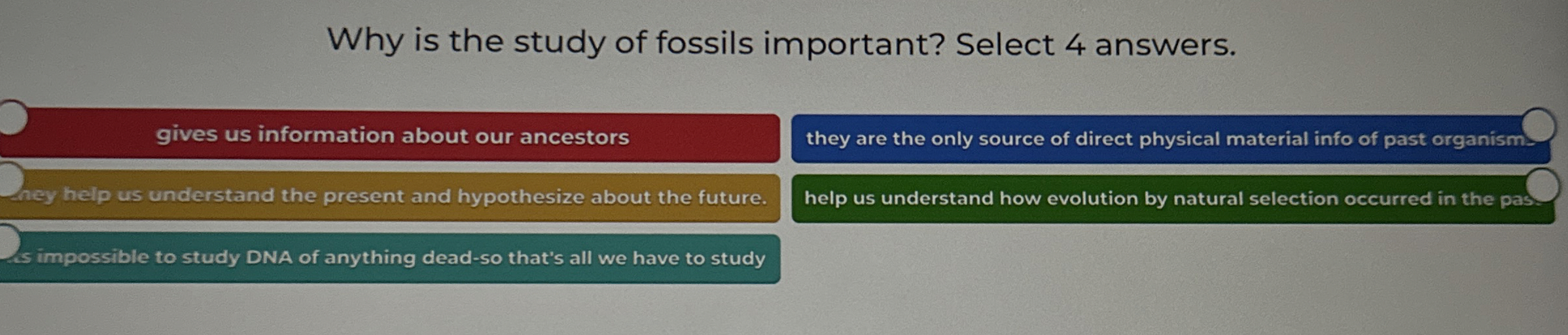 Solved Why is the study of fossils important? Select 4 | Chegg.com