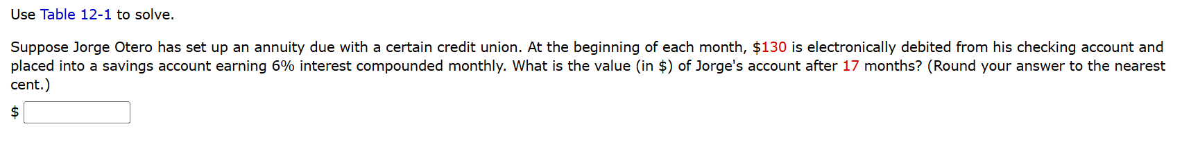 Use Table \( 12-1 \) to solve.Suppose Jorge Otero | Chegg.com Use Table \( 12-1 \) to solve.Suppose Jorge Otero | Chegg.com