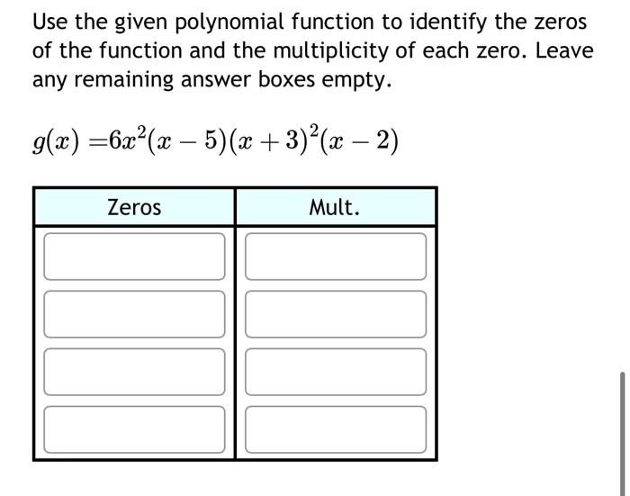Solved Use the given polynomial function to identify the | Chegg.com