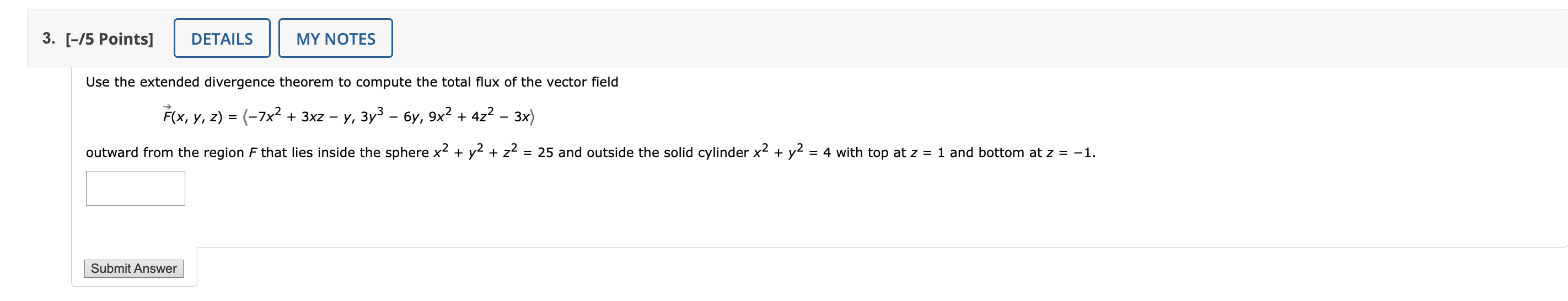 Solved [-/5 ﻿Points]Use the extended divergence theorem to | Chegg.com
