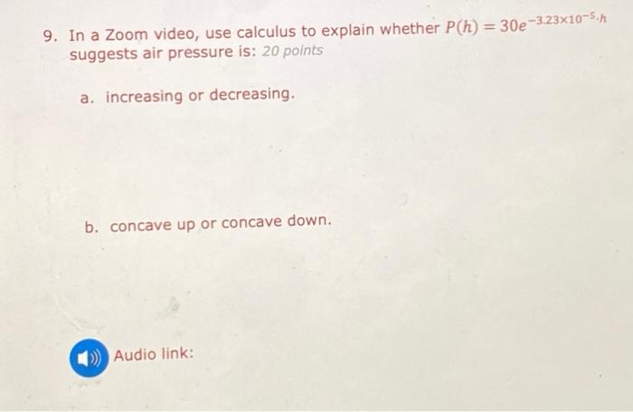 Solved 9. In a Zoom video, use calculus to explain whether | Chegg.com