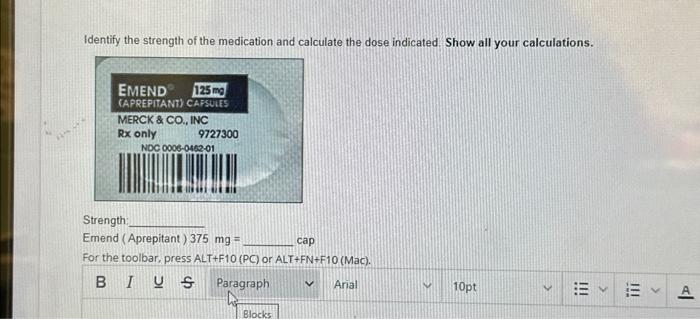 Solved Identify the strength of the medication and calculate | Chegg.com