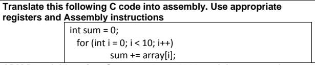 Solved Translate This Following C Code Into Assembly Use