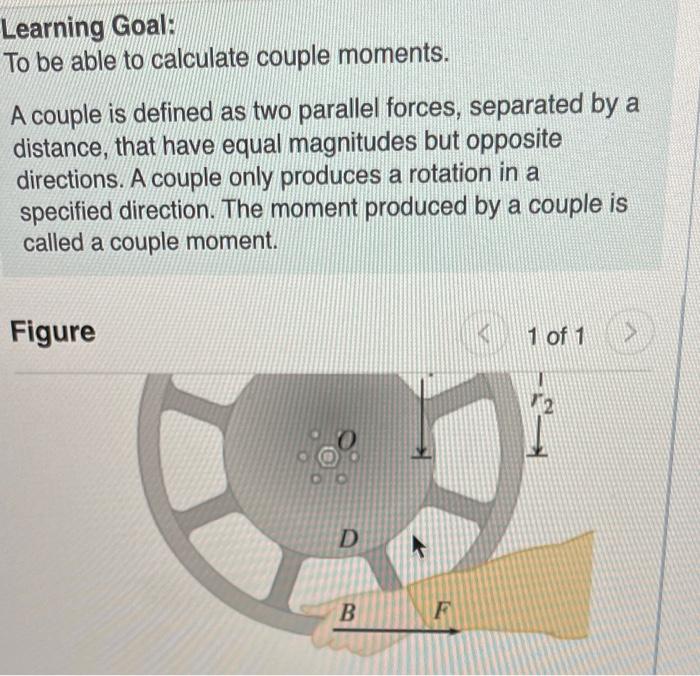 Solved Learning Goal: To be able to calculate couple | Chegg.com
