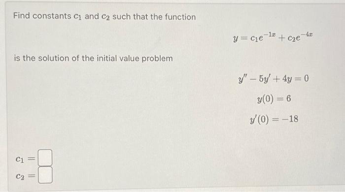 Solved Find constants c1 and c2 such that the function | Chegg.com
