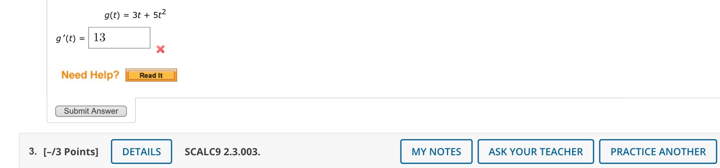 Solved g(t)=3t+5t2g'(t)= ﻿Need Help? ﻿Points] | Chegg.com