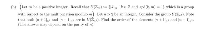 Solved (b) (Let m be a positive integer. Recall that | Chegg.com