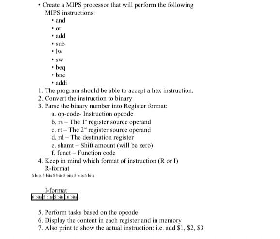 Solved • Create a MIPS processor that will perform the | Chegg.com