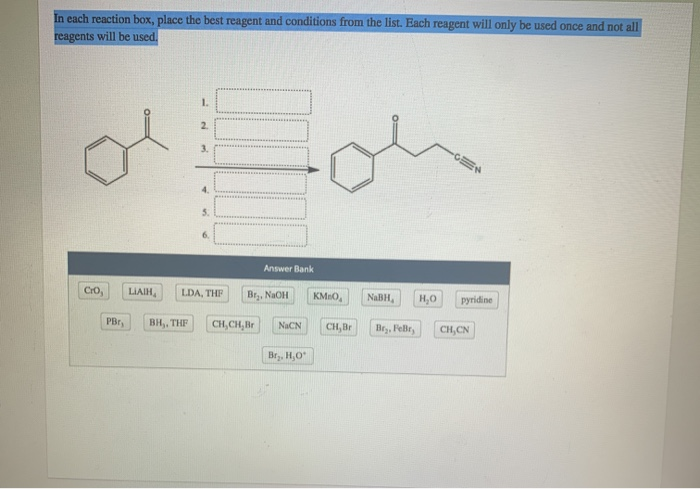 Solved In each reaction box, place the best reagent and | Chegg.com
