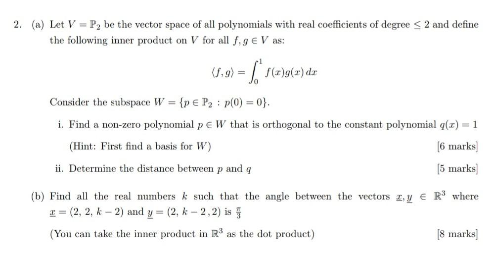 Solved 2. (a) Let V = P, be the vector space of all | Chegg.com