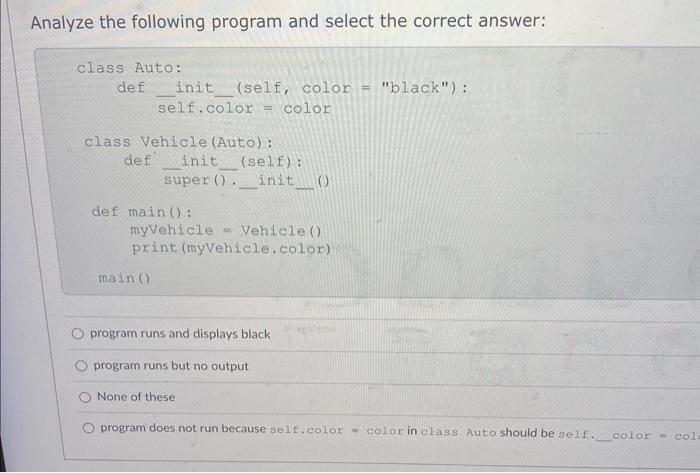 Solved Analyze the following program and select the correct | Chegg.com