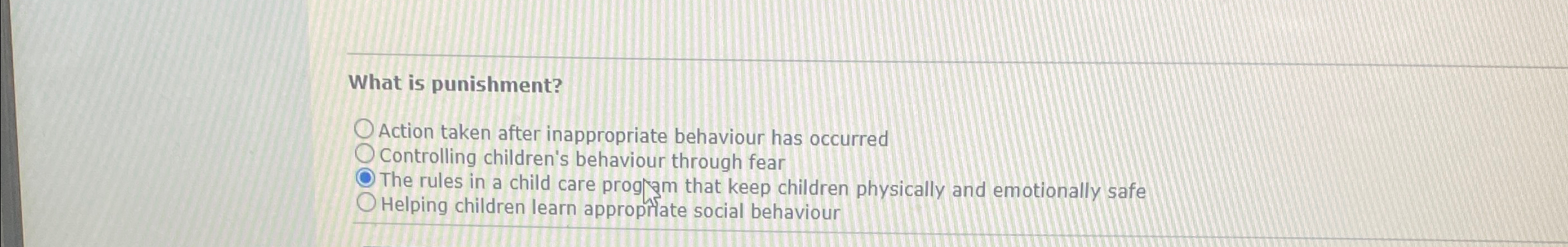 Solved What is punishment?Action taken after inappropriate | Chegg.com