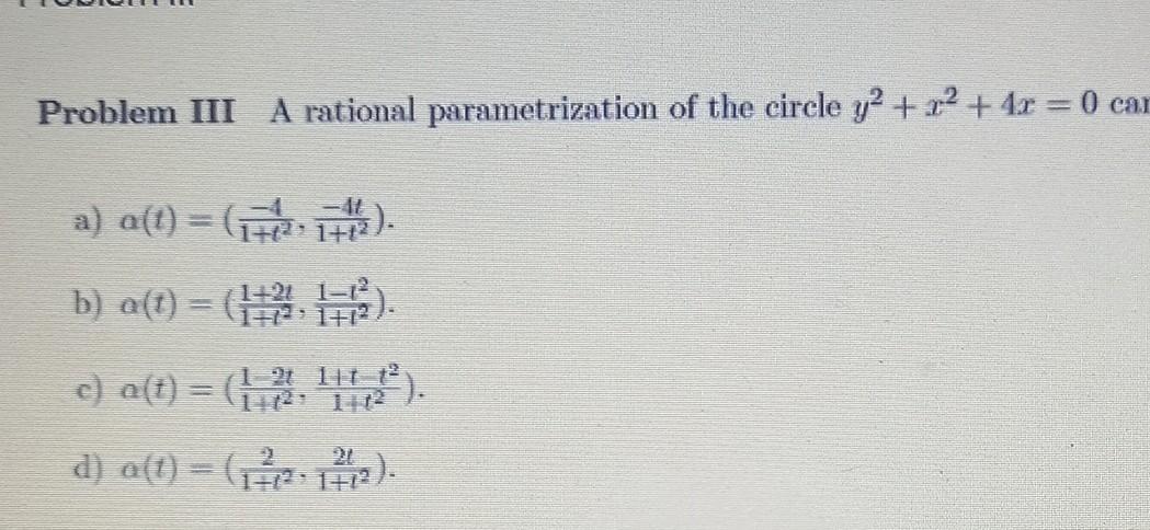Solved Problem III A rational parametrization of the circle | Chegg.com