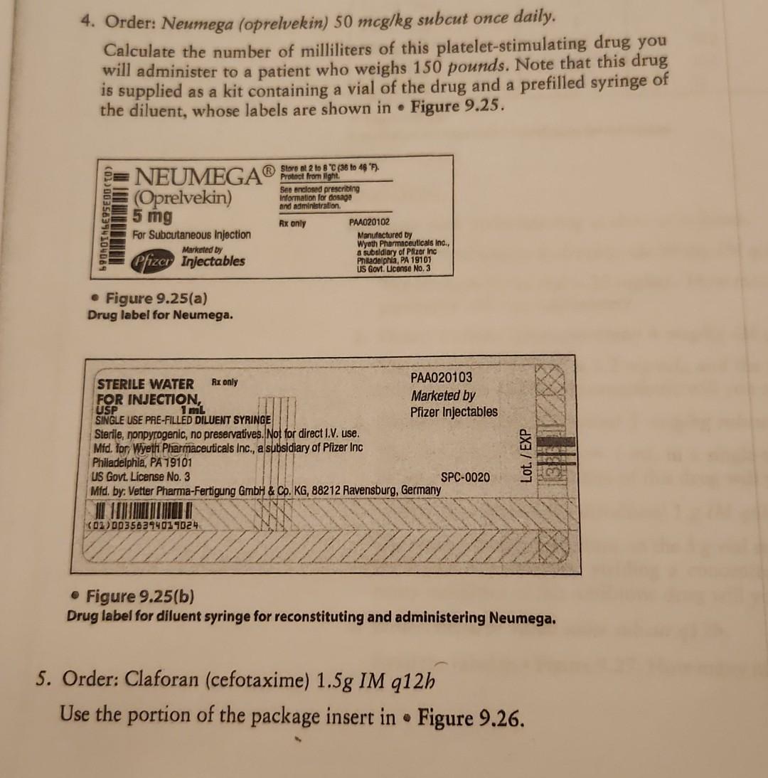 Solved 4. Order: Neumega (oprelvekin) 50mcg/kg subcut once | Chegg.com