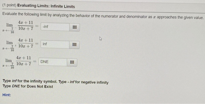Solved (1 point) Evaluating Limits: Infinite Limits Evaluate | Chegg.com