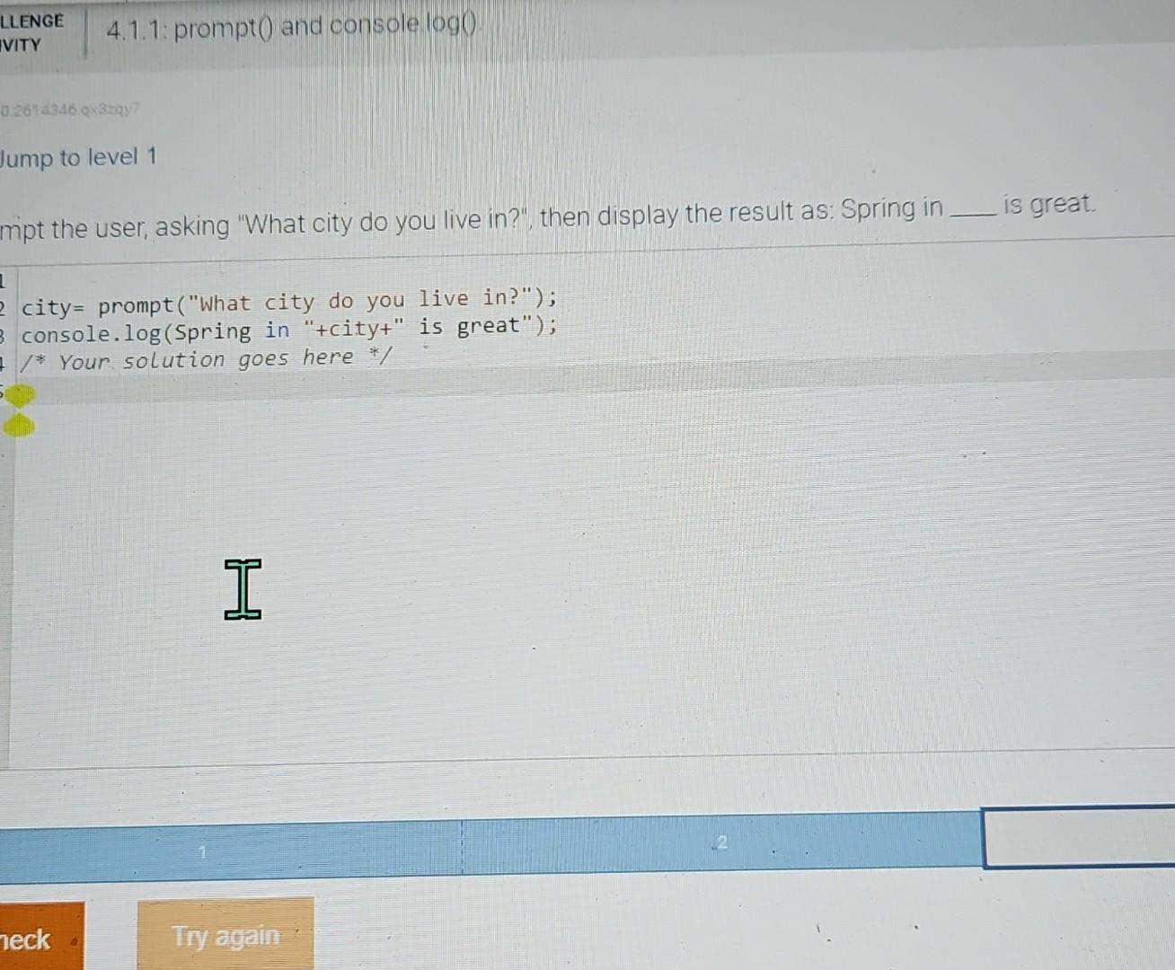 Solved ump to level 1 mpt the user, asking "What city do you | Chegg.com