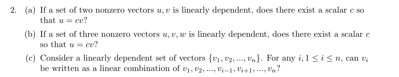 Solved (a) ﻿If a set of two nonzero vectors u,v ﻿is linearly | Chegg.com