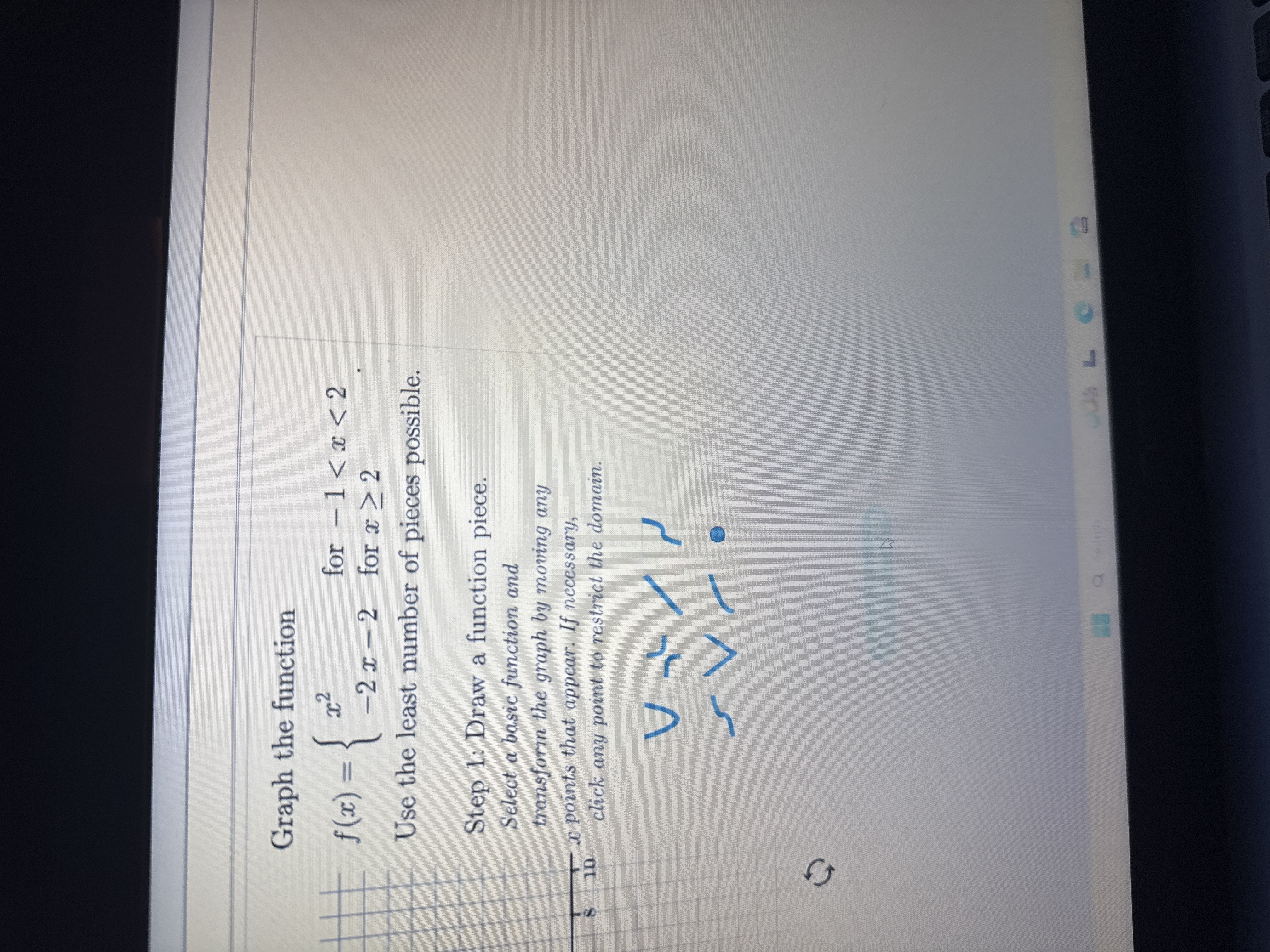 Graph the functionf(x)={x2 for -1=2Use the least | Chegg.com