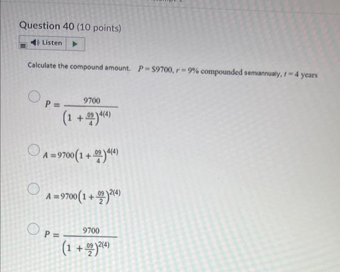 Solved Question 40 (10 points) 1) Listen Calculate the | Chegg.com
