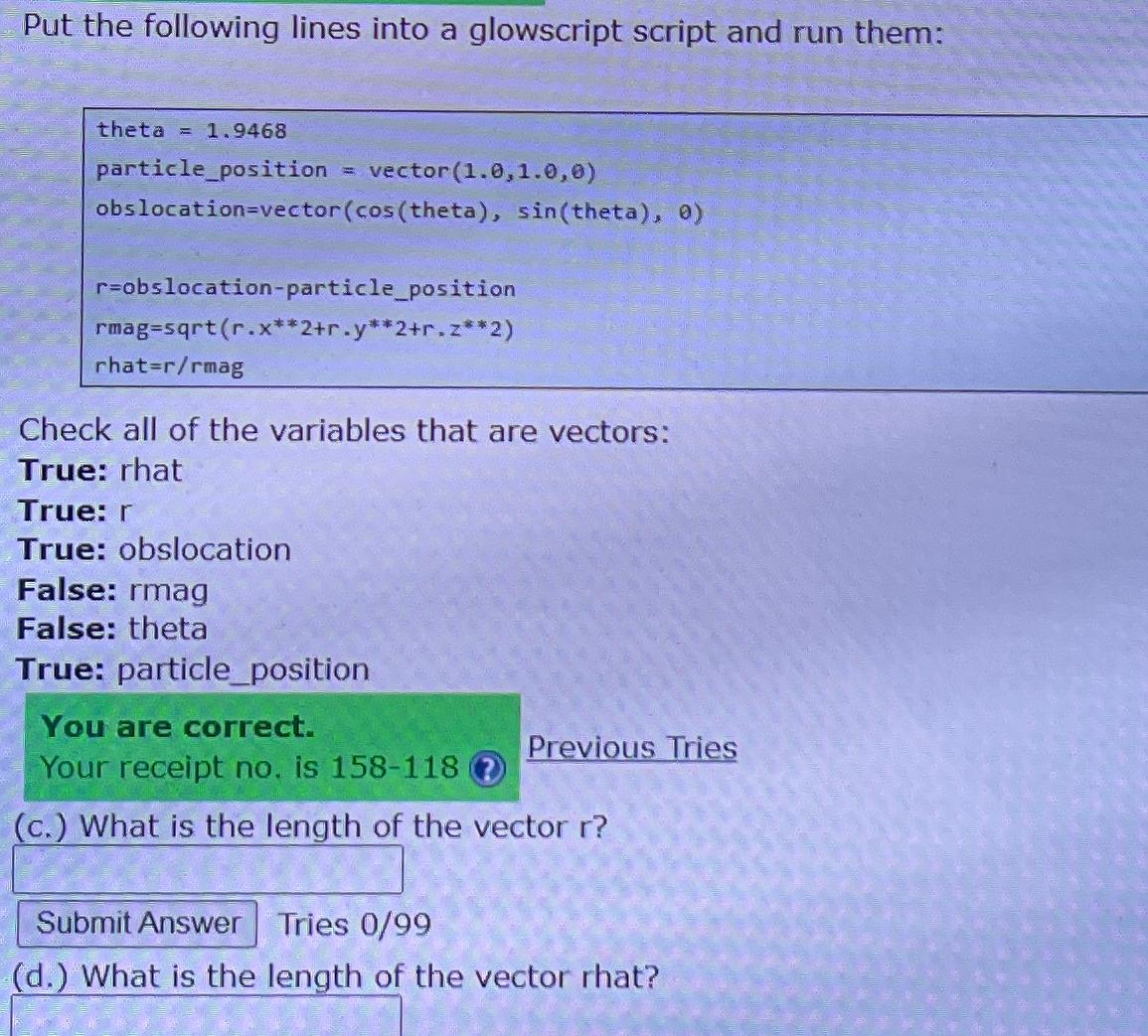 Solved Put the following lines into a glowscript script and | Chegg.com