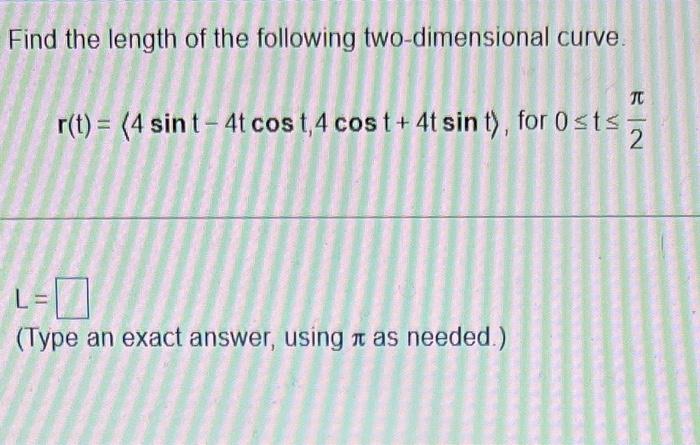 Solved Find the length of the following two-dimensional | Chegg.com