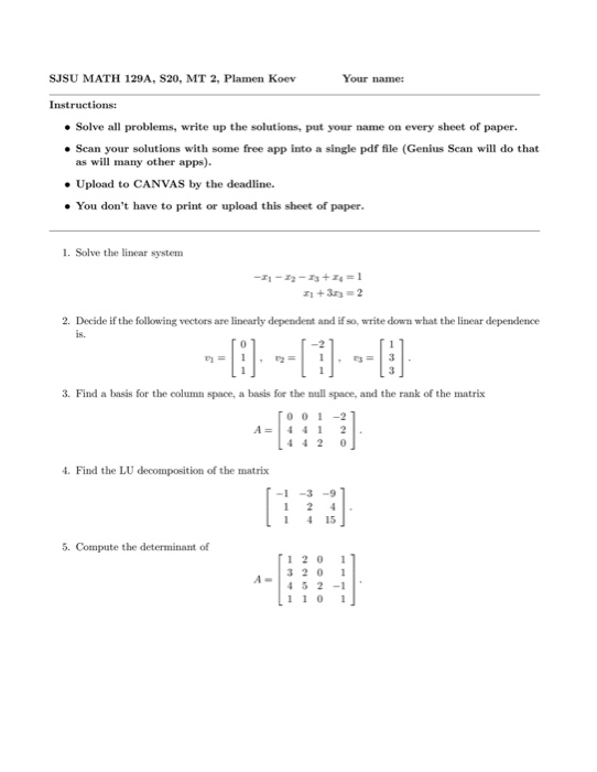 Solved SJSU MATH 129A, S20, MT 2, Plamen Koev Your name: | Chegg.com