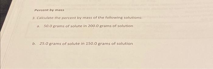 Solved Percent by mass 3. Calculate the percent by mass of | Chegg.com