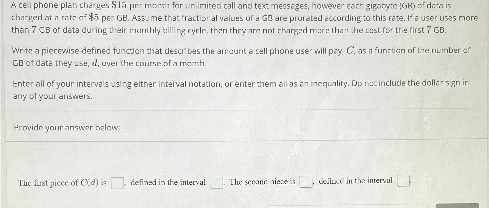 Solved A cell phone plan charges $15 ﻿per month for | Chegg.com