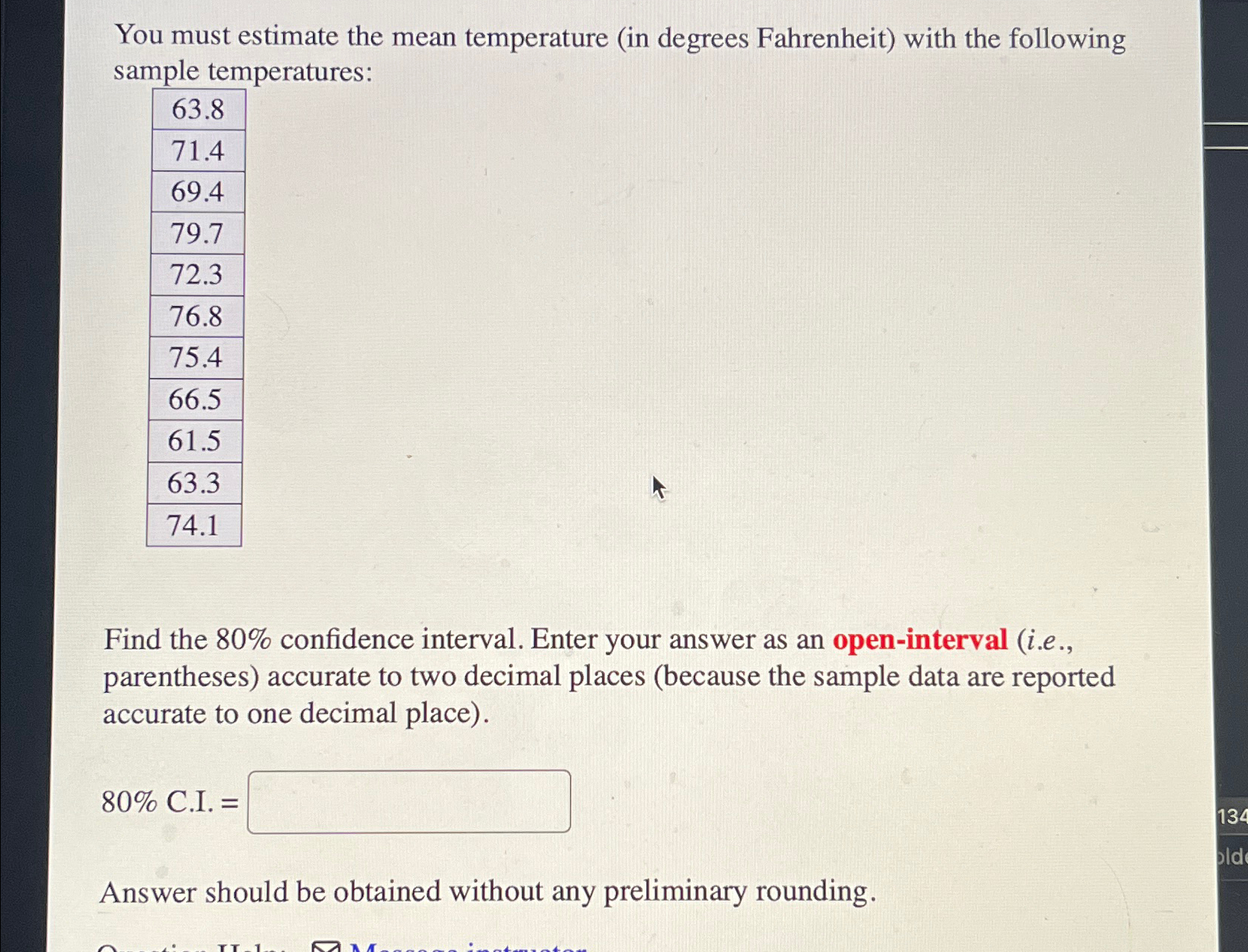 Solved You must estimate the mean temperature (in degrees | Chegg.com