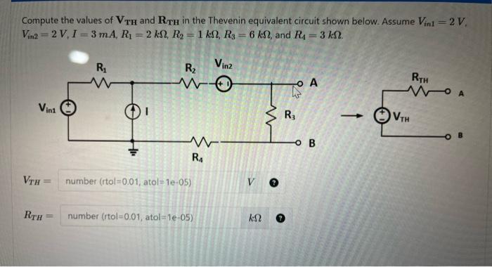 Solved Compute the values of VTH and RTH in the Thevenin | Chegg.com