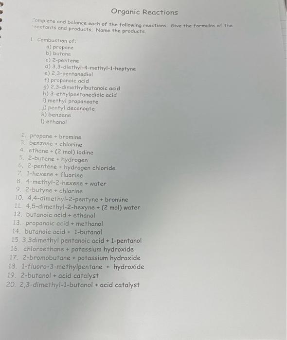 Solved Organic Reactions "̈rmplete and balance each of the | Chegg.com