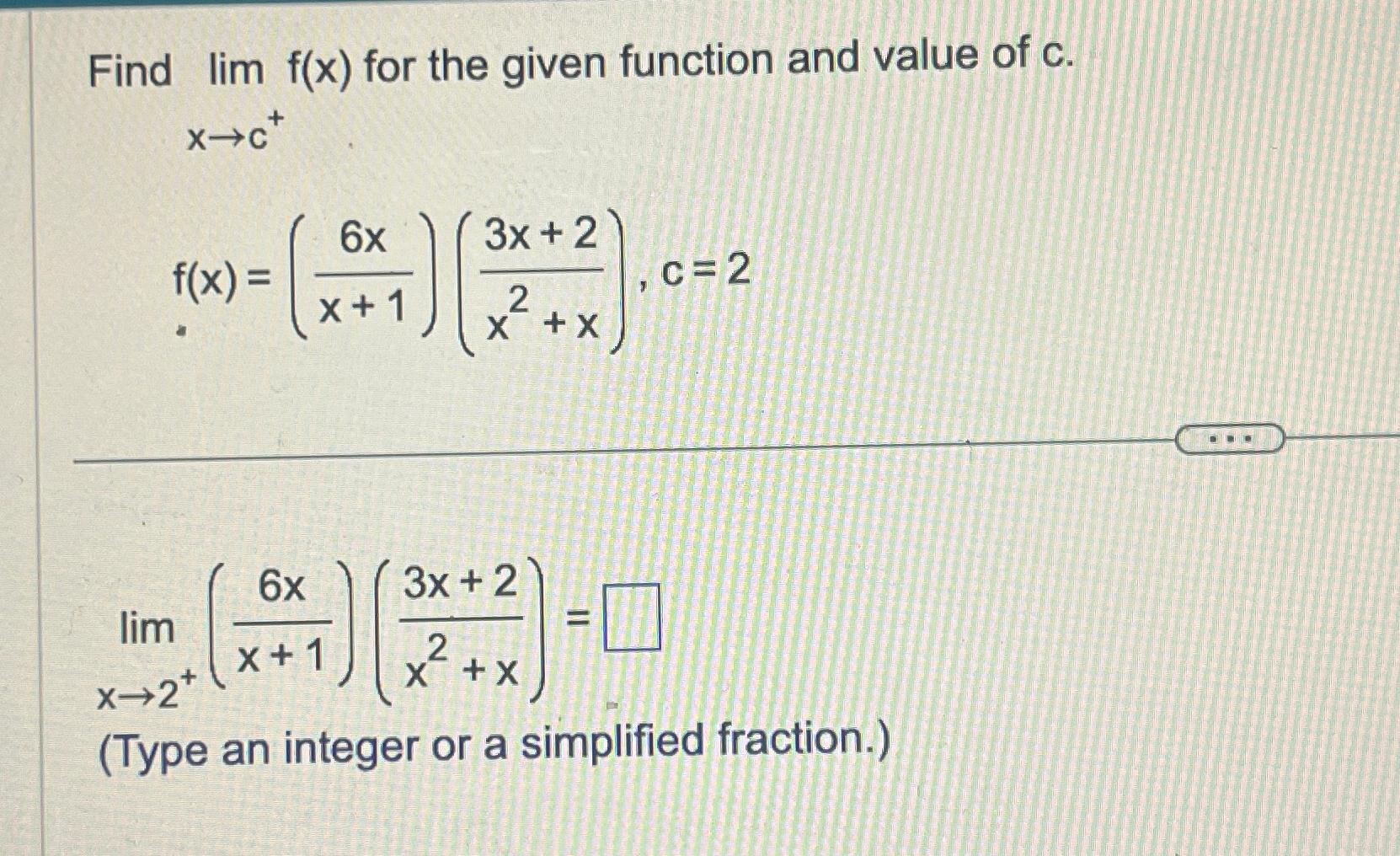 Solved Find lim?f(x) ﻿for the given function and value of | Chegg.com