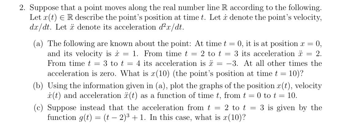 Solved Suppose that a point moves along the real number line | Chegg.com