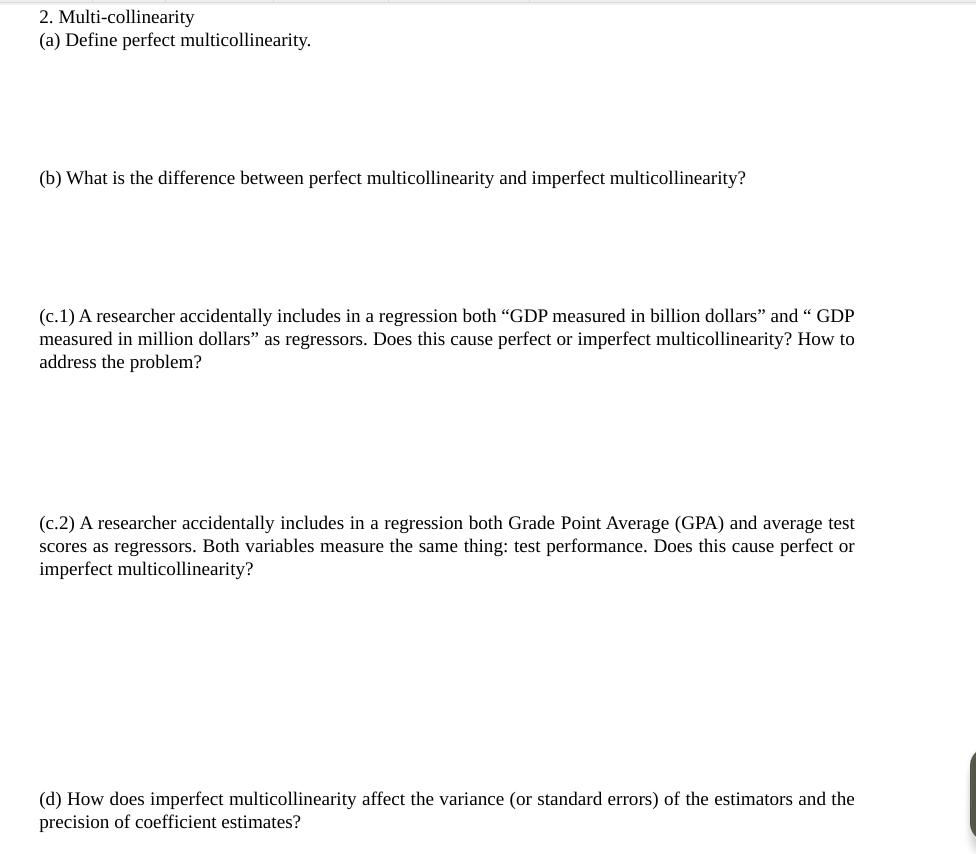 Solved Multi-collinearity(a) ﻿Define perfect | Chegg.com